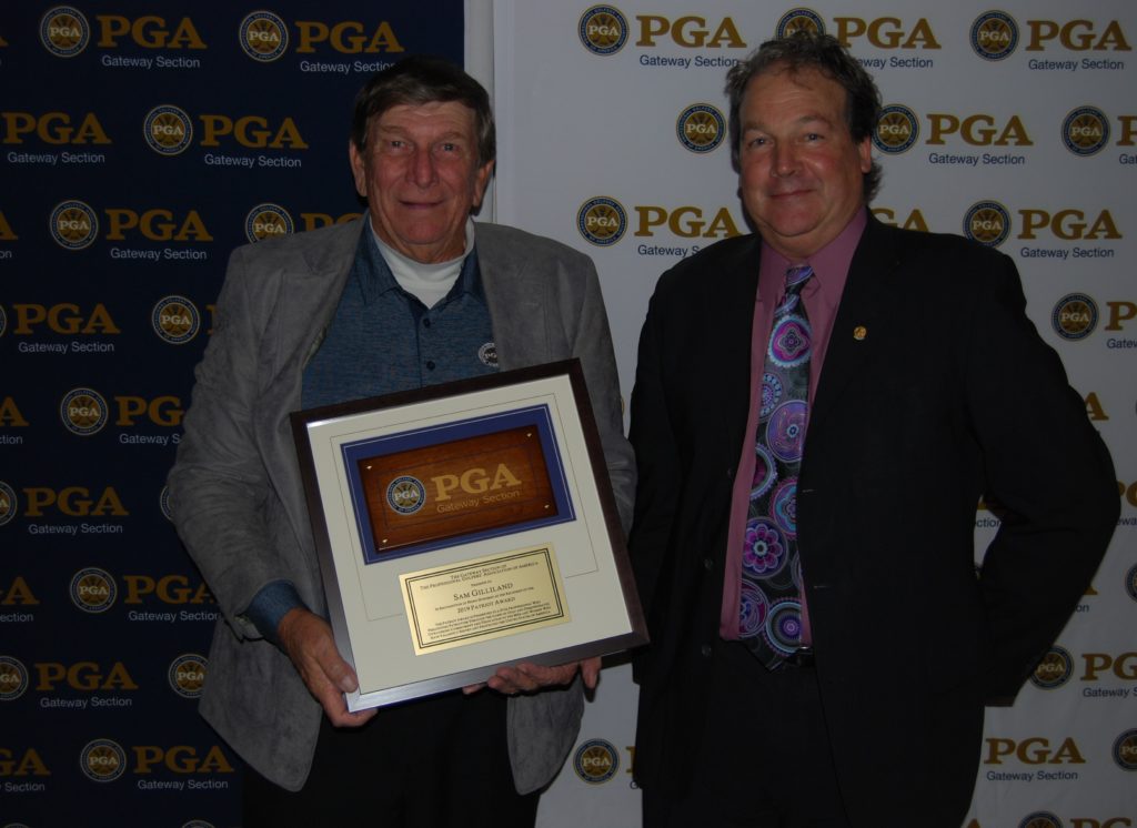 The Gateway PGA Patriot Award winner is Sam Gilliland – Gateway PGA Section